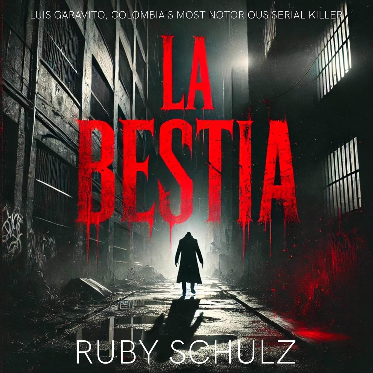 La Bestia: Luis Garavito, Colombia's Most Notorious Serial Killer ...