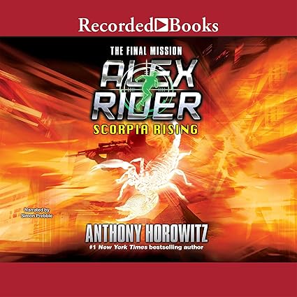 Scorpia Rising (The Alex Rider Series): Anthony Horowitz: 9781664497450 ...