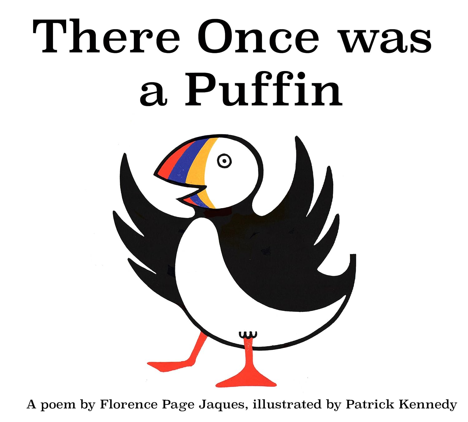There Once Was a Puffin: 1: Florence Page Jaques, Patrick Kennedy ...