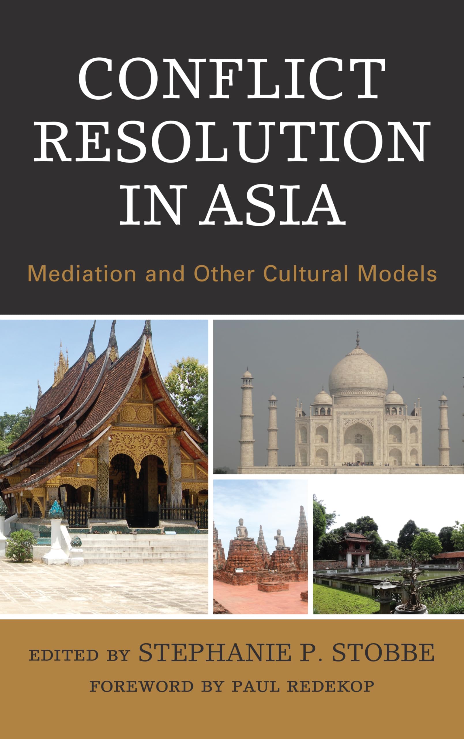 Conflict Resolution in Asia: Mediation and Other Cultural Models ...