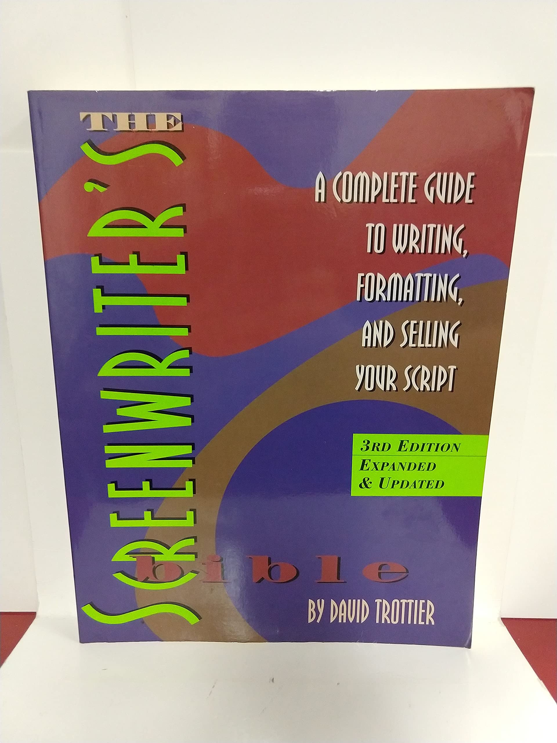 Amazon.com: The Screenwriter's Bible: A Complete Guide to Writing ...