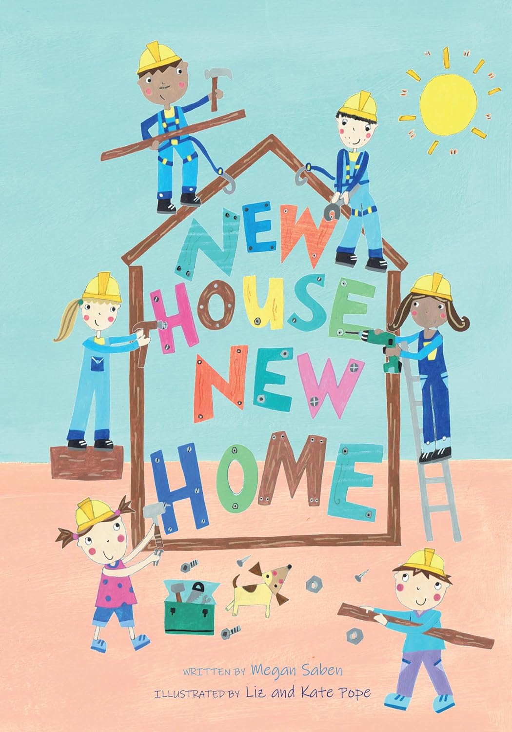Amazon.com: New House, New Home: A Picture Book About Building a House ...