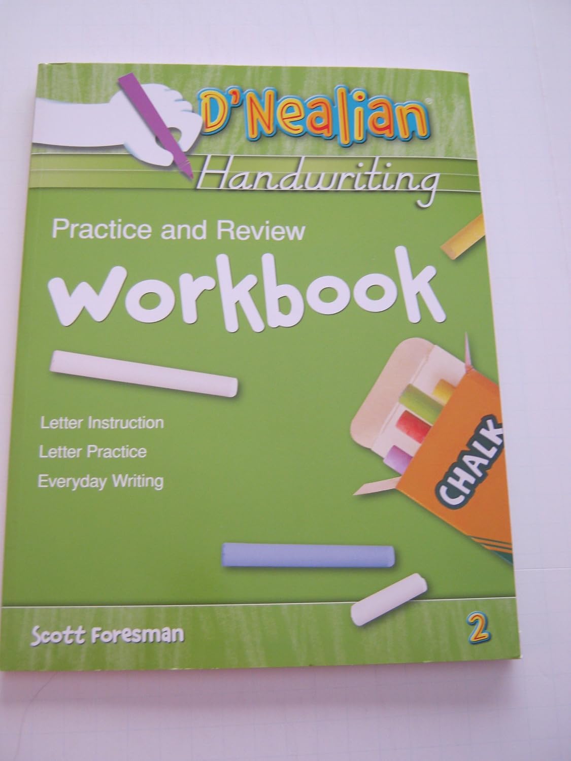 D Nealian Handwriting Practice And Review Workbook 2 Scott Foresman D Nealian Handwriting Practice And Review Workbook 2 Scott Foresman