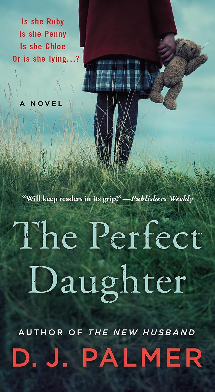 Amazon.com: The Perfect Daughter: A Novel eBook : Palmer, D.J.: Books