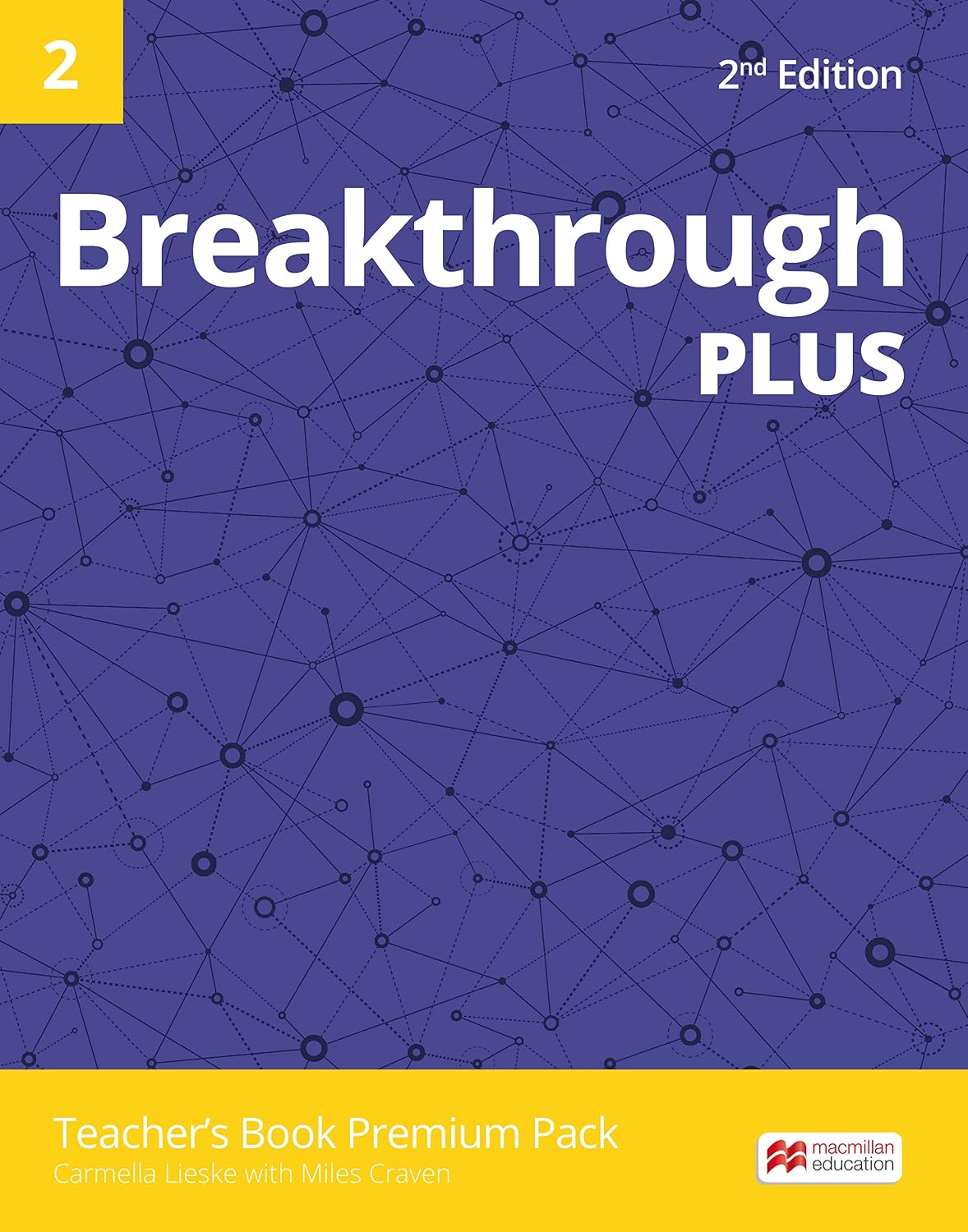 Breakthrough Plus (2nd Edition) 2 Teacher's Book Pack: Miles Craven ...