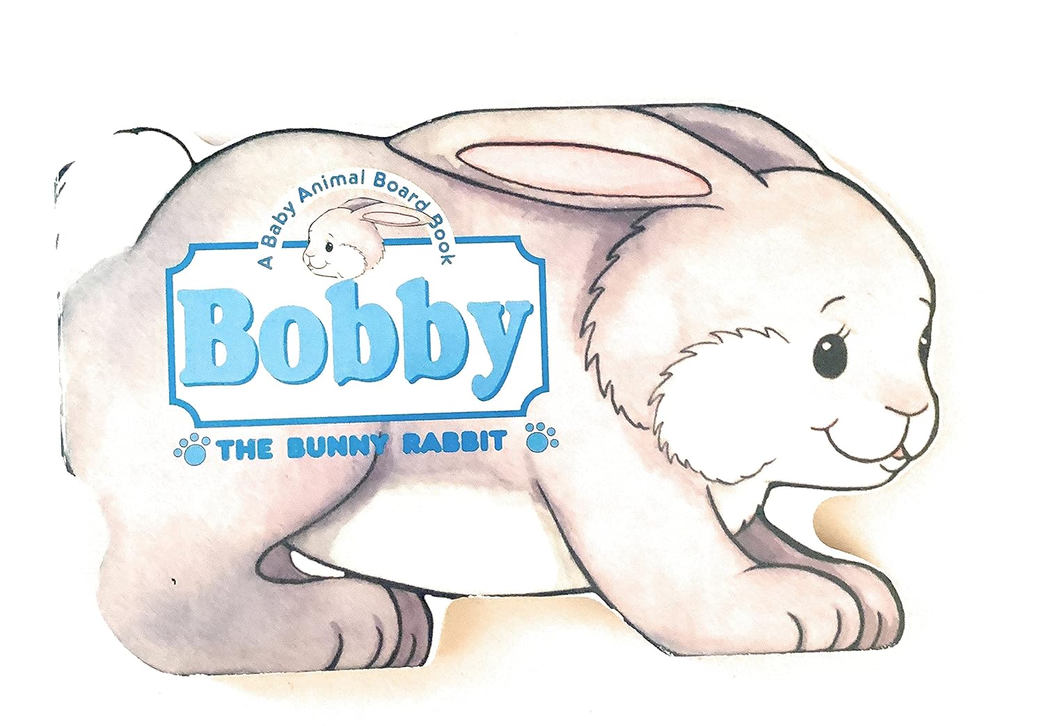 Bobby the Bunny Rabbit (A Baby Animal Book): unknown: 9780755407583 ...