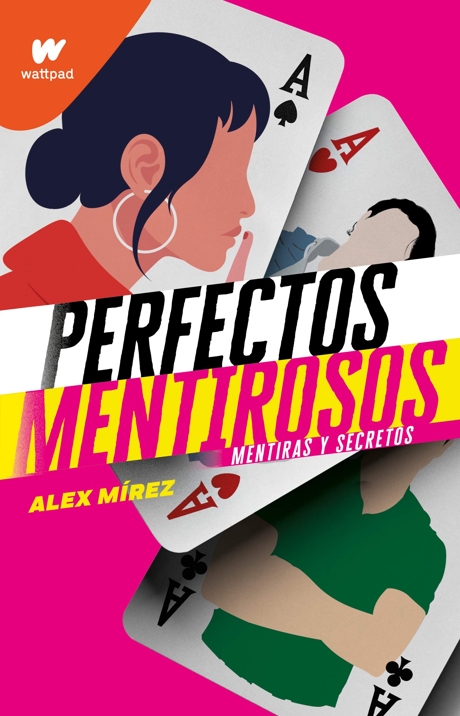 Perfectos mentirosos 1: Mentiras y secretos : Mírez, Alex: Amazon.com ...
