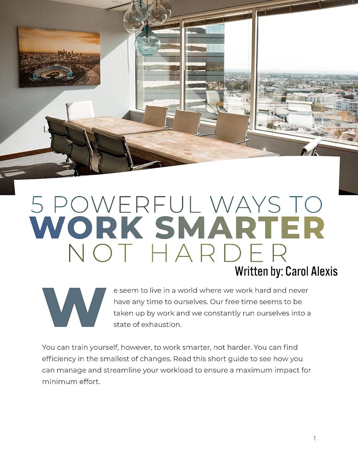 5 Powerful Ways To Work Smarter Not Harder - Kindle edition by Alexis ...