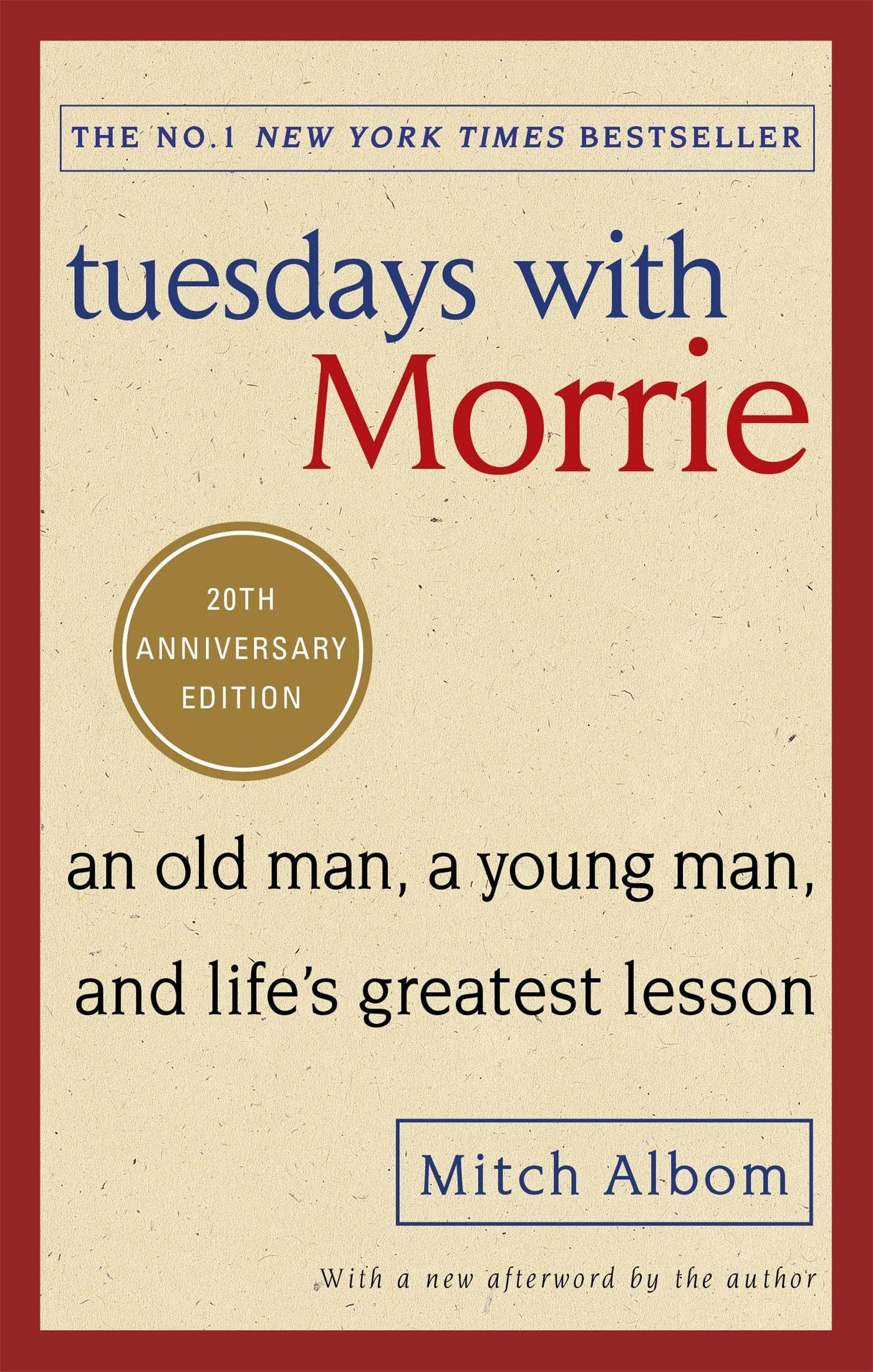 Buy TUESDAYS WITH MORRIE (20TH ANNIVERSARY EDITION) Book Online at Low ...