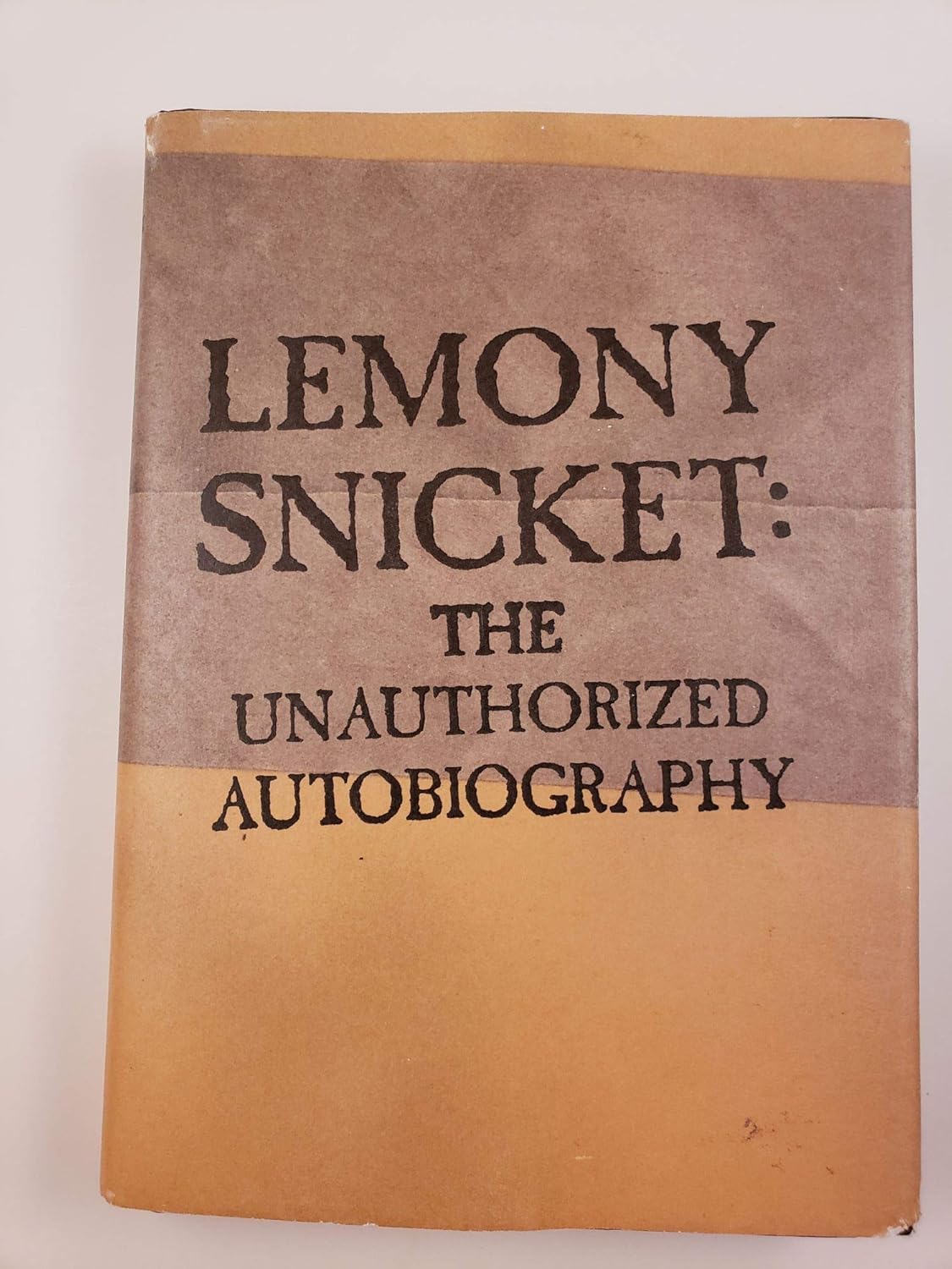Lemony Snicket: The Unauthorized Autobiography: Snicket, Lemony ...
