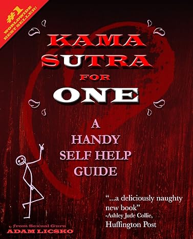 Amazon.com: KAMA SUTRA FOR ONE: A Handy Self Help Guide eBook : Licsko ...