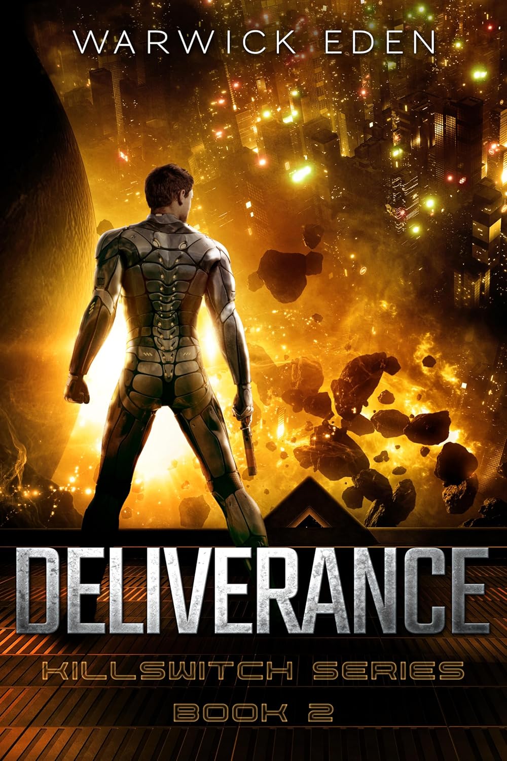 Amazon.com: Deliverance (Killswitch Book 2) eBook : Eden, Warwick ...