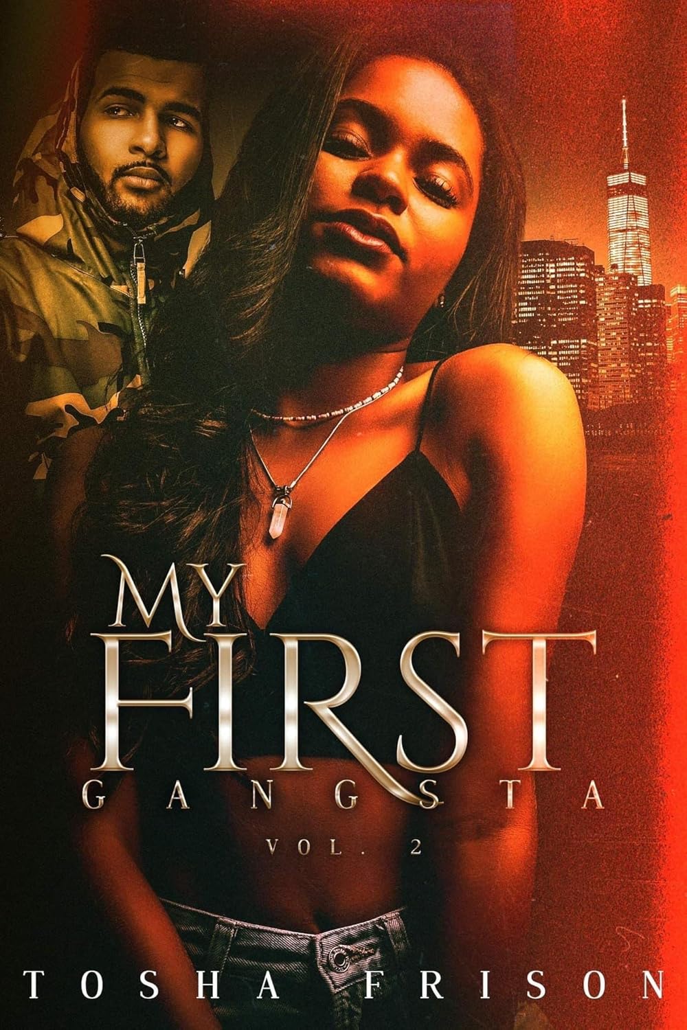 Amazon.com: My First Gangsta 2 eBook : Frison, Tosha: Kindle Store