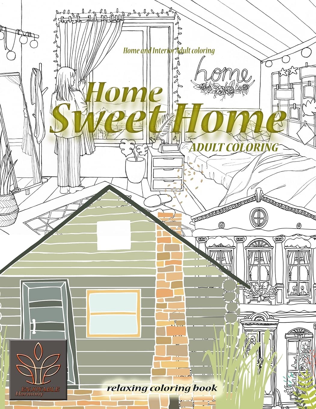 Relaxing coloring book Home Sweet Home. Home and Interior Adult ...