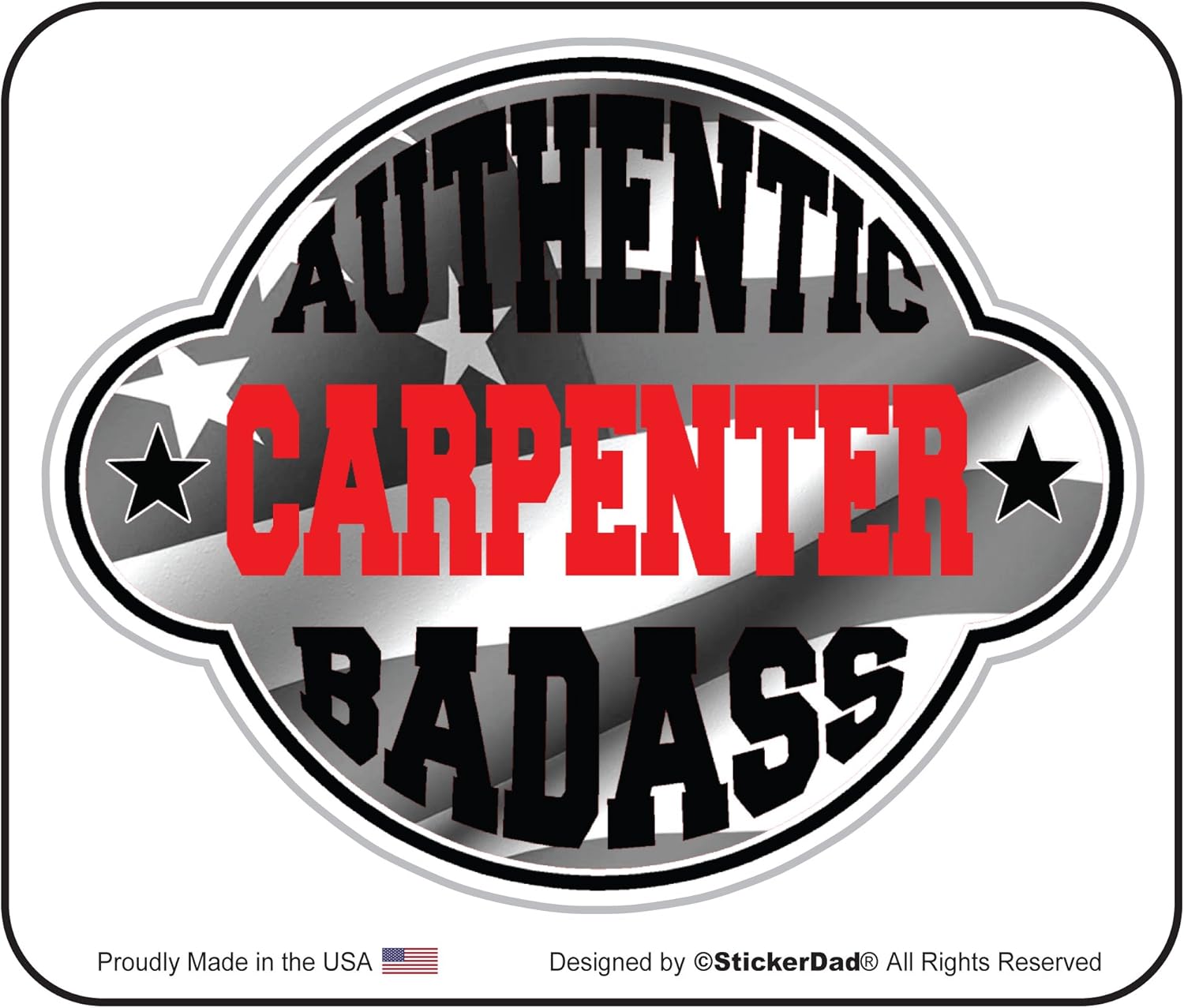 StickerDad Authentic Badass Carpenter (3 PACK) size: 2" ROUND color ...