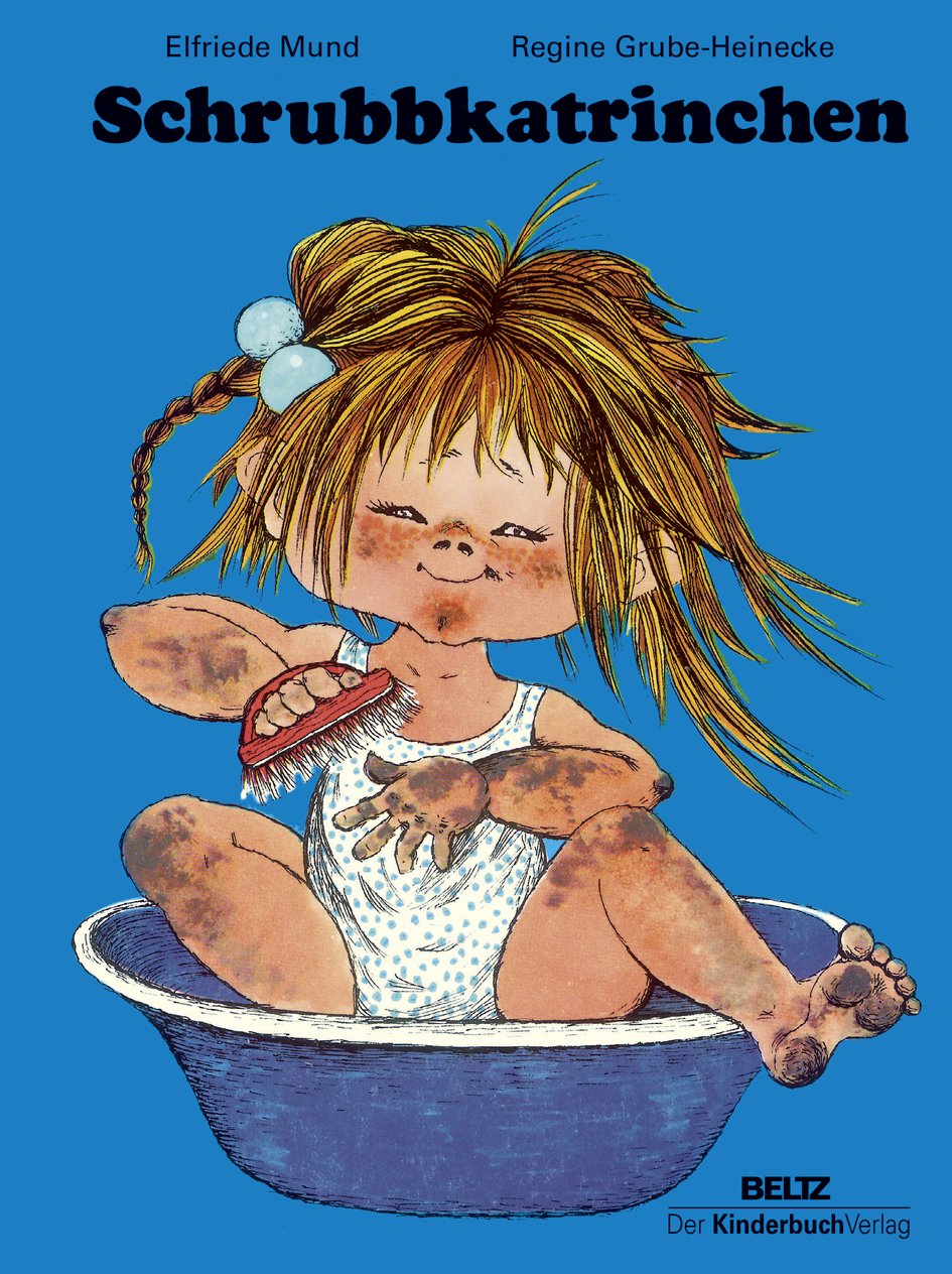 Amazon.com: Schrubbkatrinchen: 9783407771445: Mund, Elfriede: Books