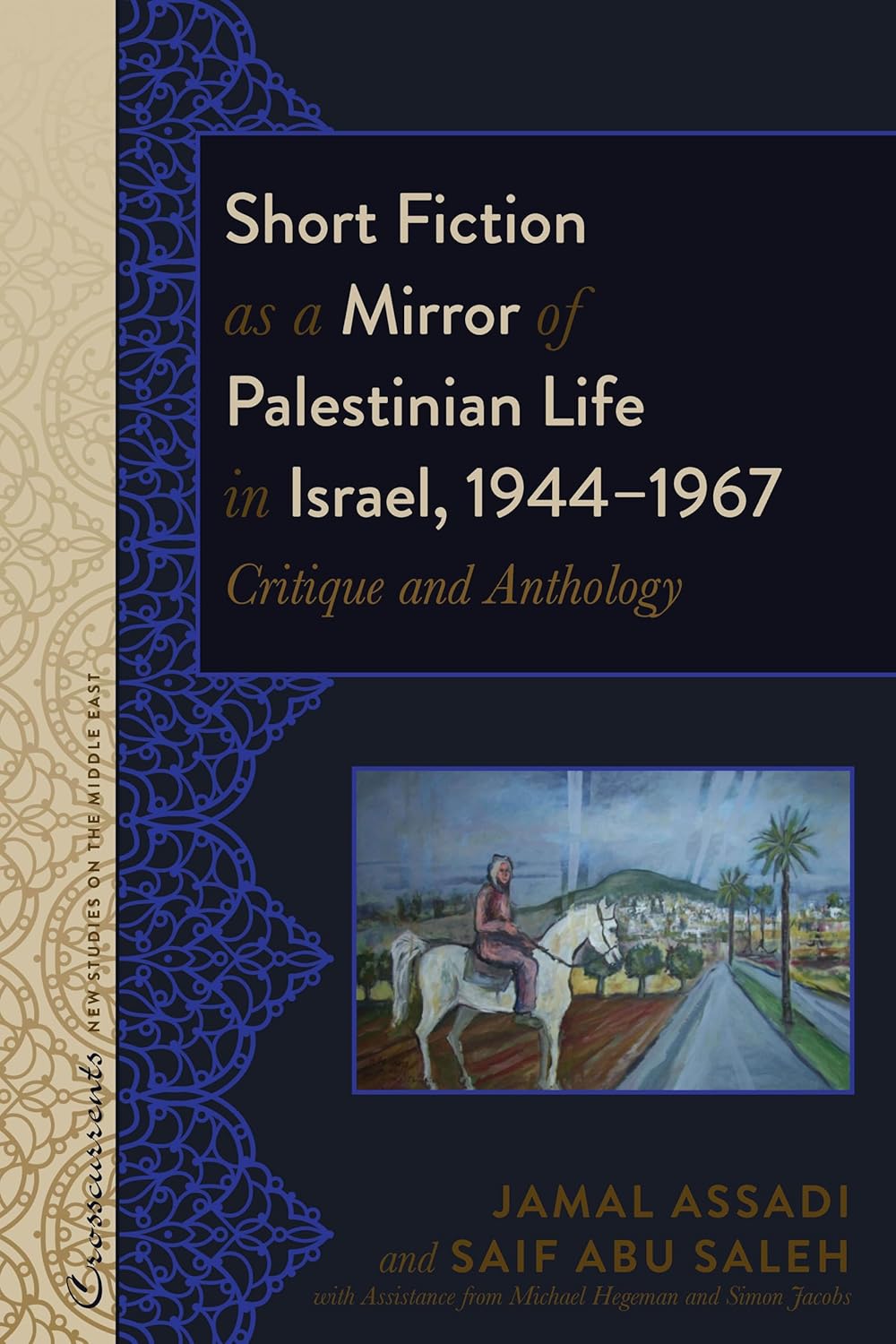 Amazon.com: Short Fiction as a Mirror of Palestinian Life in Israel ...