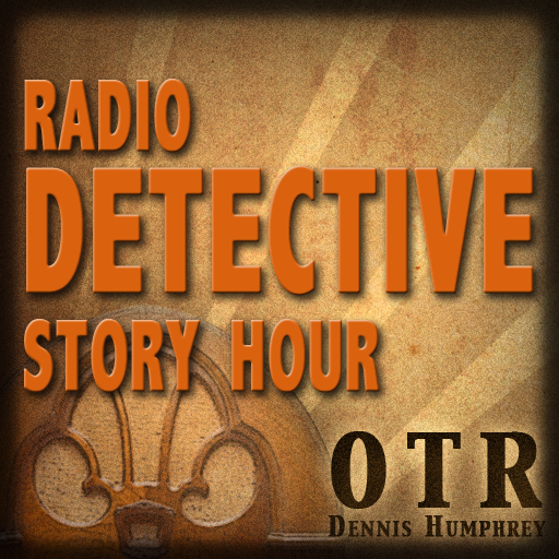 Radio Detective Story Hour - App on Amazon Appstore