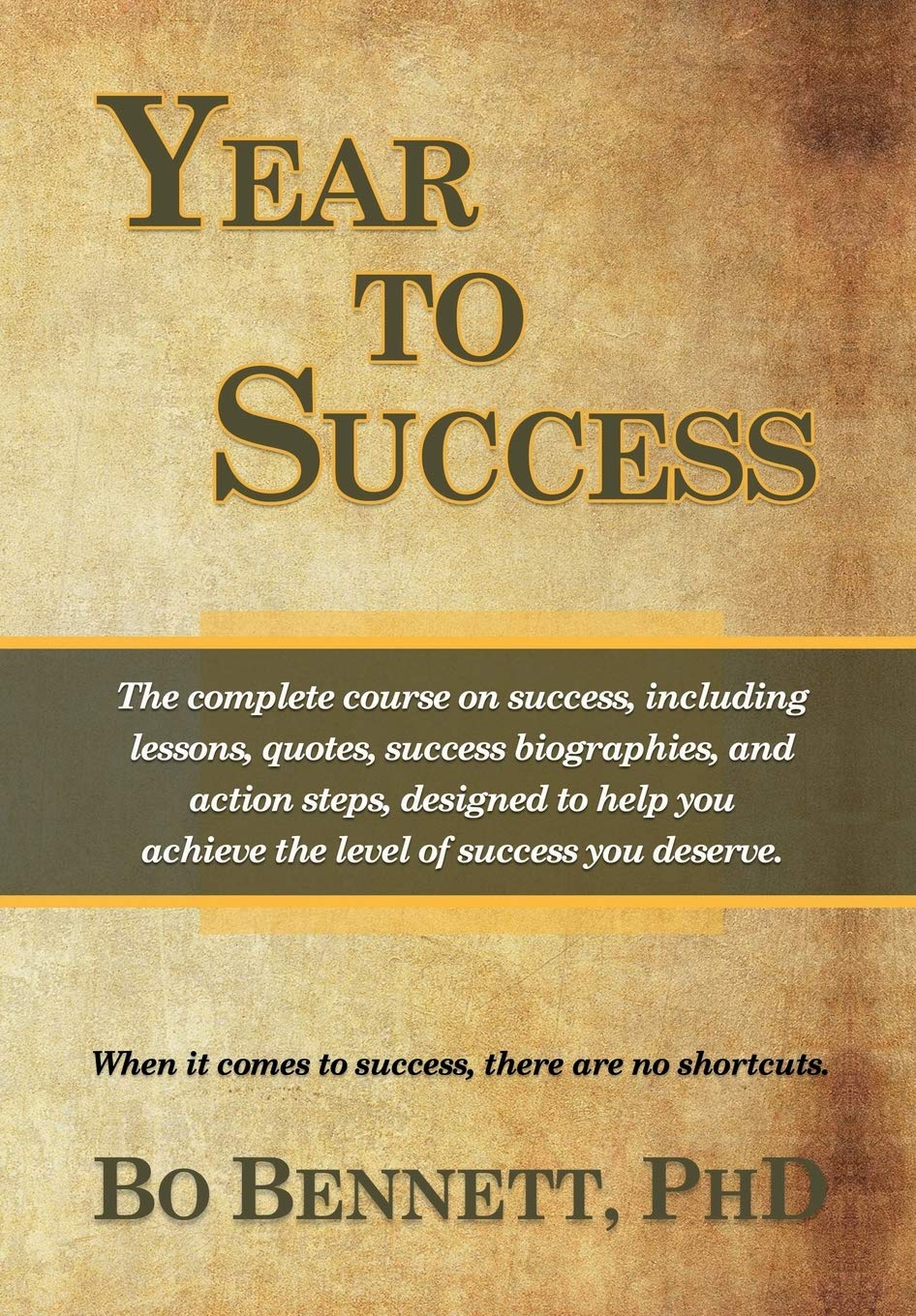 Year To Success: Bennett, Bo: 9781456624583: Amazon.com: Books
