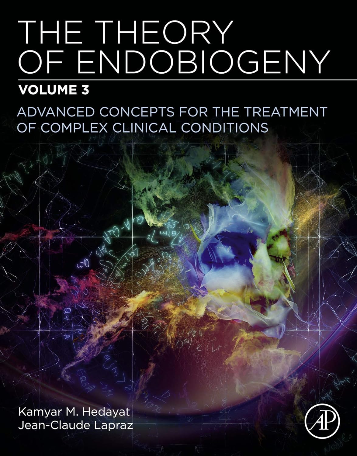 Amazon.com: The Theory of Endobiogeny: Volume 3: Advanced Concepts for the Treatment of Complex ...