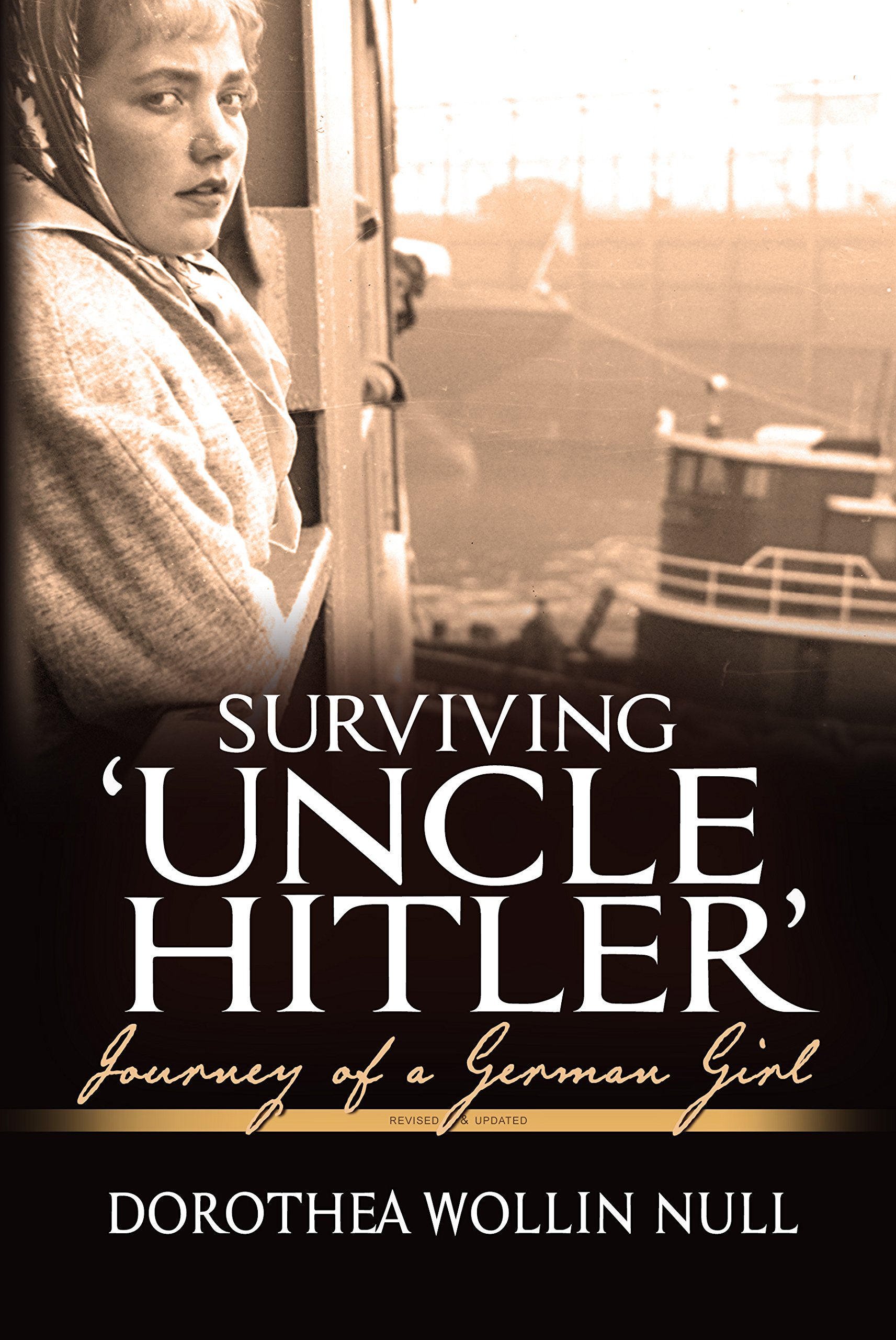 Buy Surviving 'Uncle Hitler': Journey of a German Girl Online at ...
