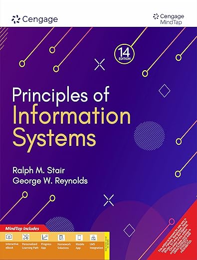 Amazon.com: PRINCIPLES OF INFORMATION SYSTEMS WITH MINDTAP,14TH EDITION: 9789355733771: Ralph ...