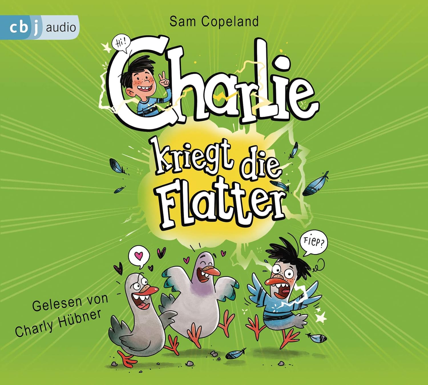 Charlie kriegt die Flatter: Gekürzte Ausgabe, Lesung (Die Charlie-Reihe ...