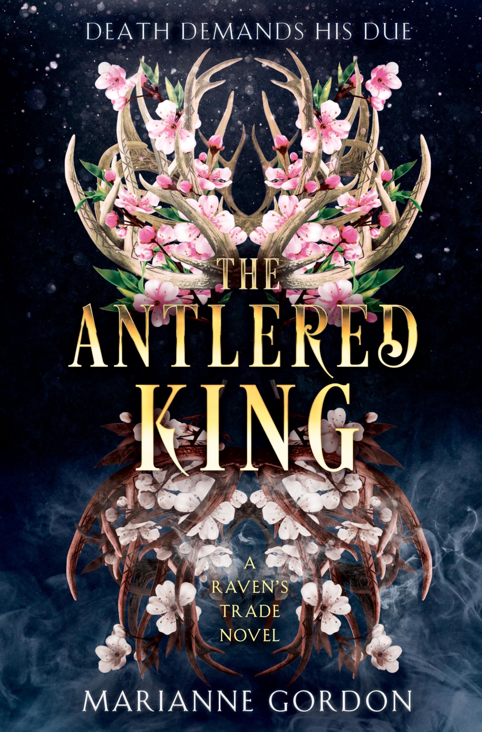 The Antlered King: Enthralling Dark Fantasy with a Hauntingly Beautiful Romance, Perfect for ...