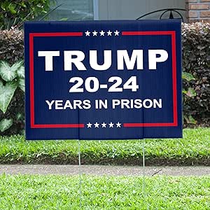 Amazon.com : Donald Trump For Prison Yard Sign XL With H-Stake : Patio ...