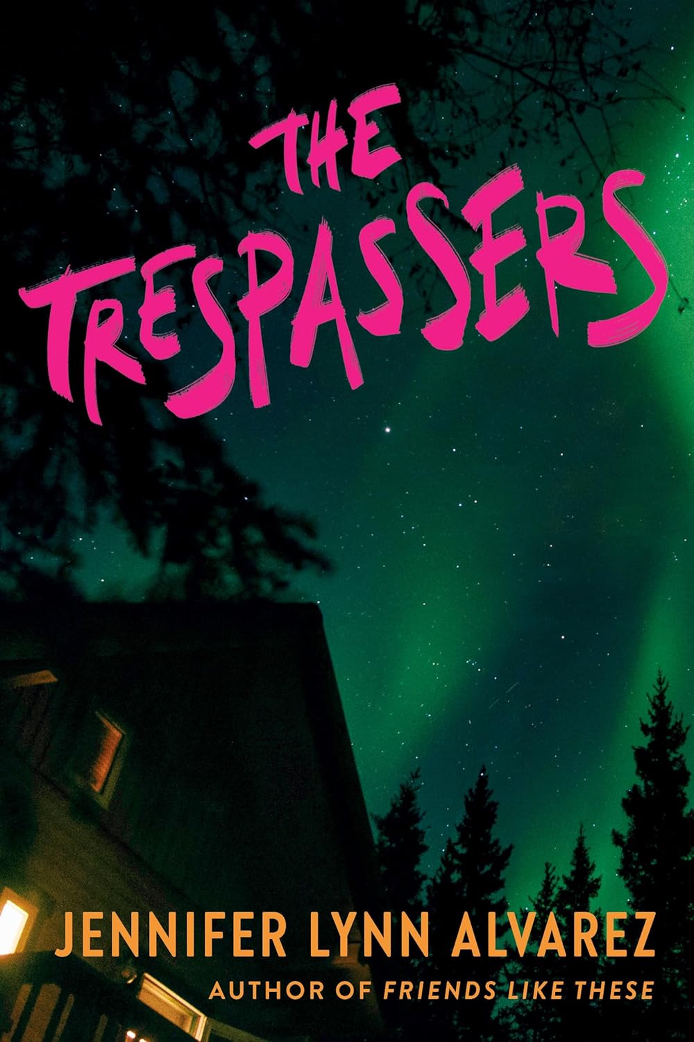Amazon The Trespassers 9780593900611 Alvarez Jennifer Lynn Books