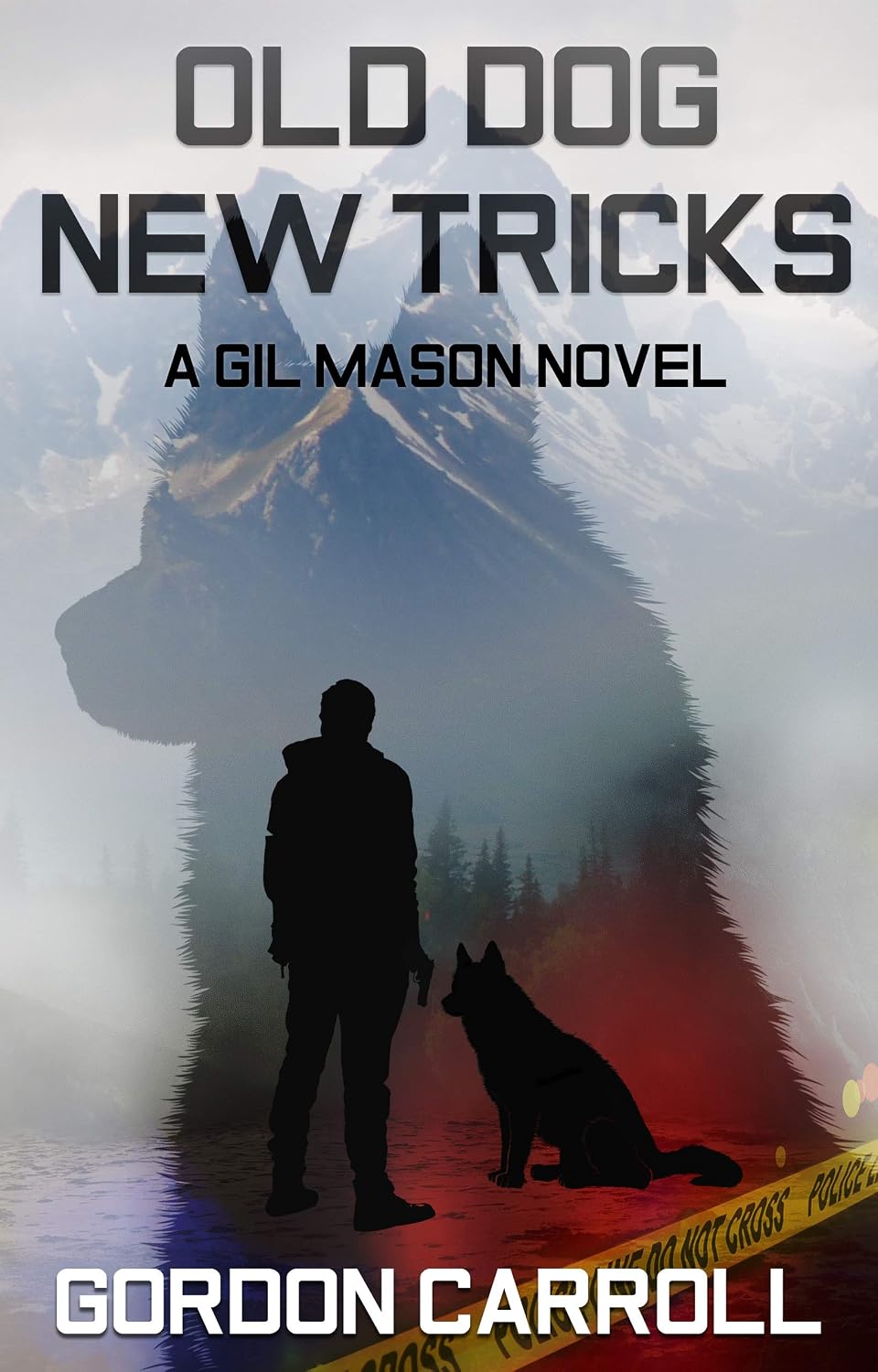 Amazon.com: Old Dog New Tricks (A Gil Mason Novel Book 4) eBook ...