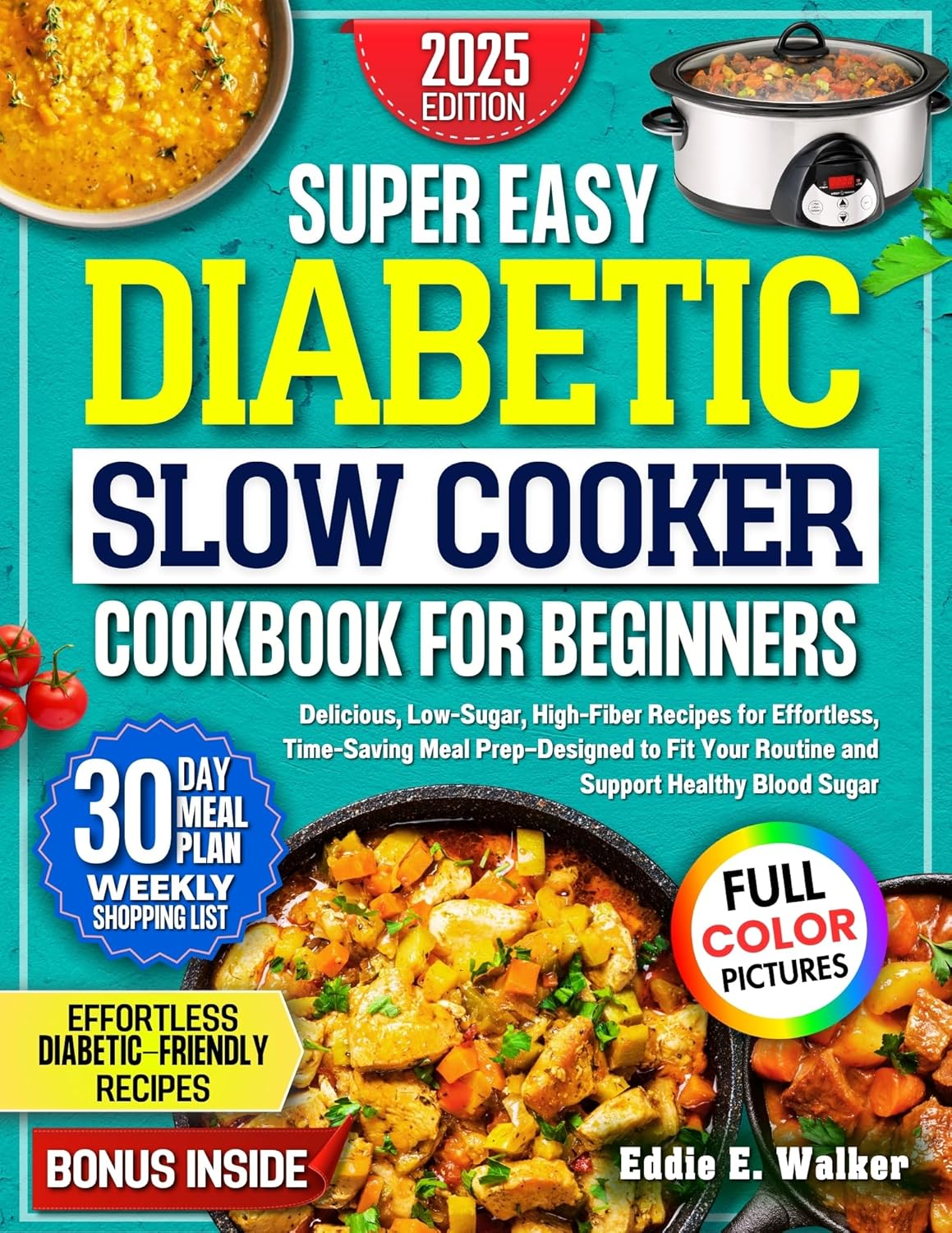 Amazon.com: Diabetic Slow Cooker Cookbook for Beginners: Delicious, Low-Sugar, High-Fiber ...