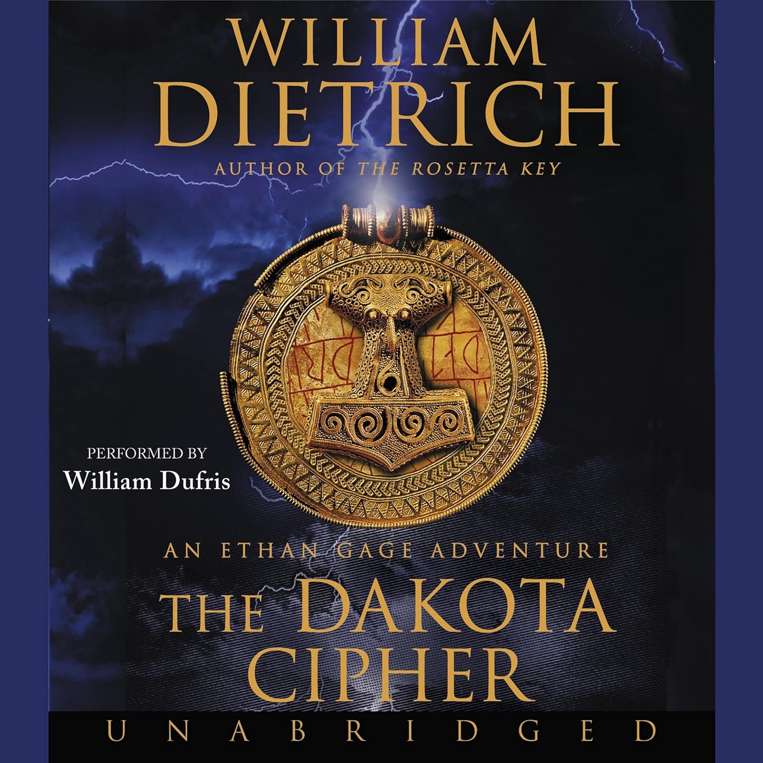 The Dakota Cipher (Ethan Gage Adventures, Book 3): William Dietrich ...
