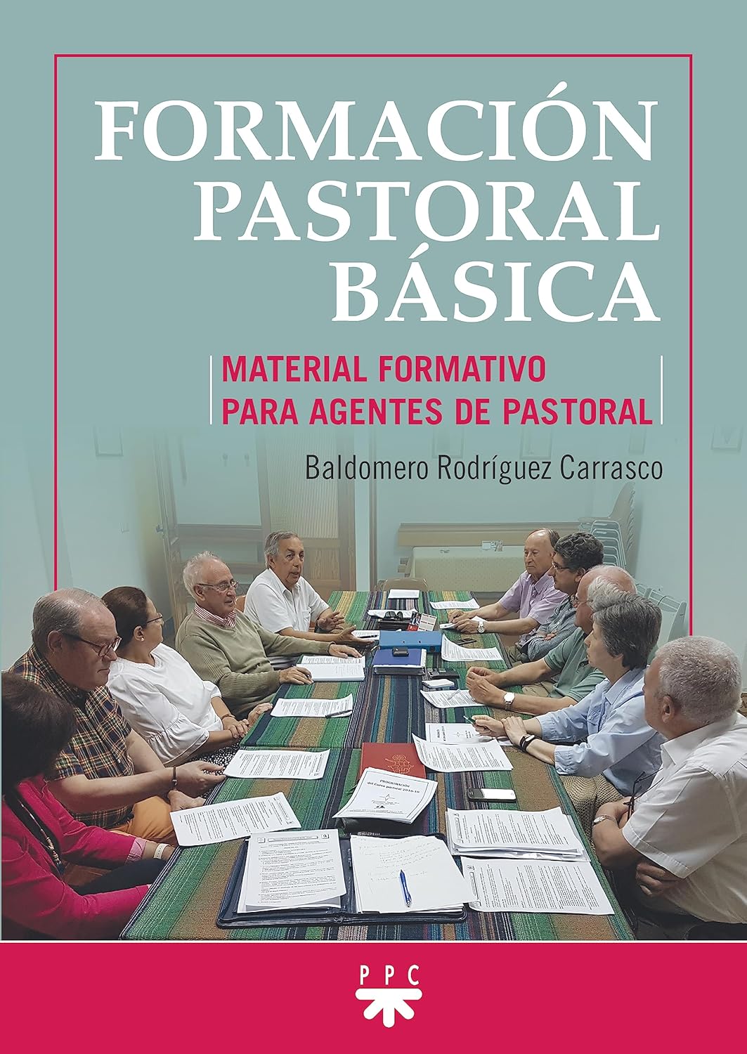 Formación pastoral básica: Material formativo para agentes de pastoral ...