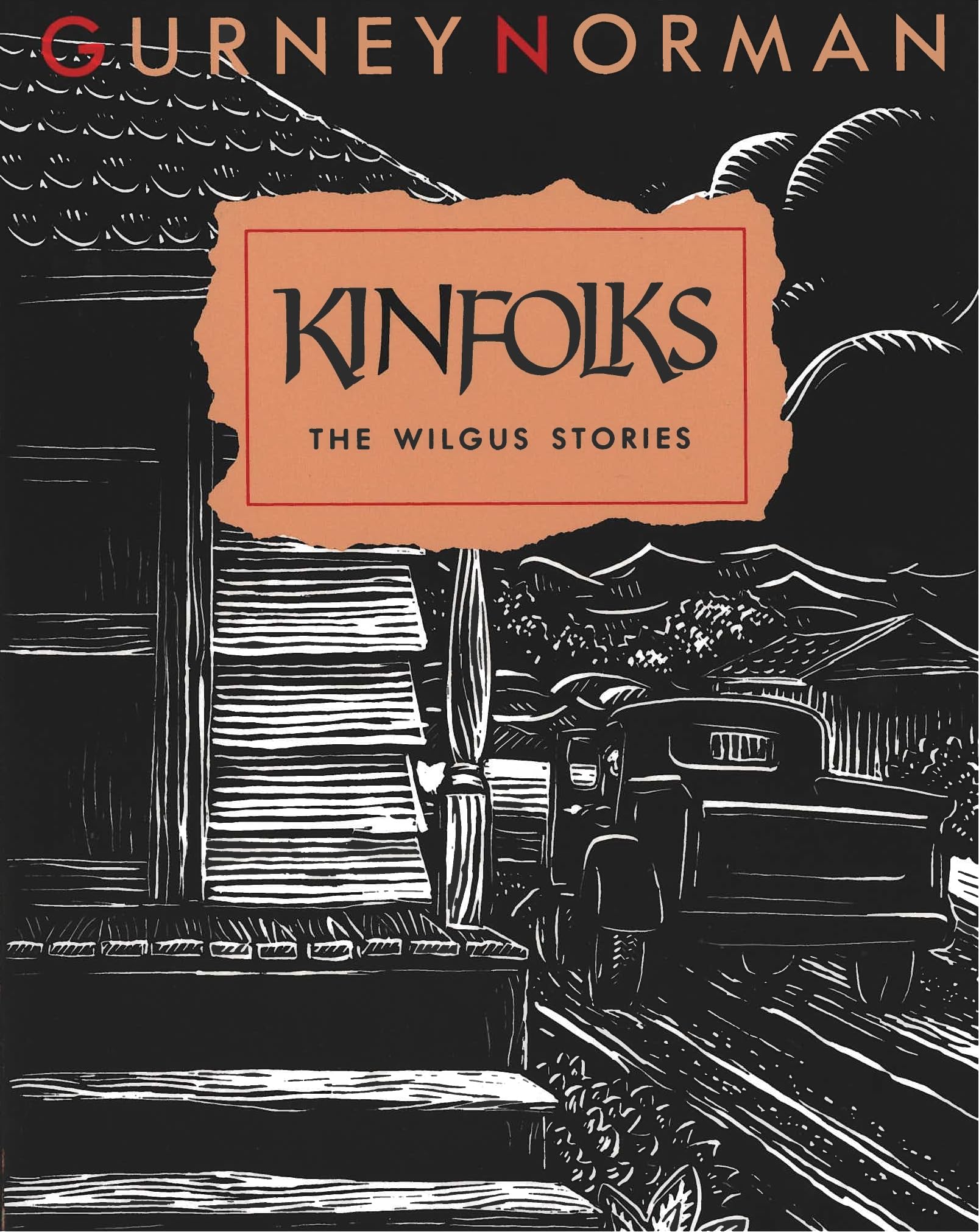 Kinfolks: The Wilgus Stories: Norman, Gurney: 9780917788109: Amazon.com ...