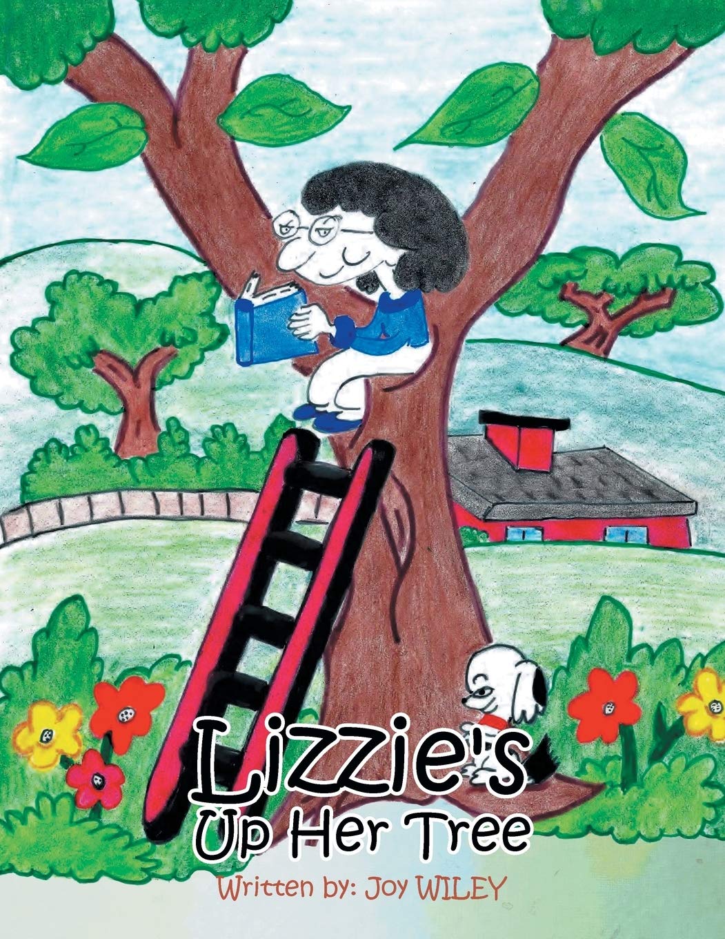 Lizzie's Up Her Tree: Wiley, Joy: 9781483666341: Amazon.com: Books