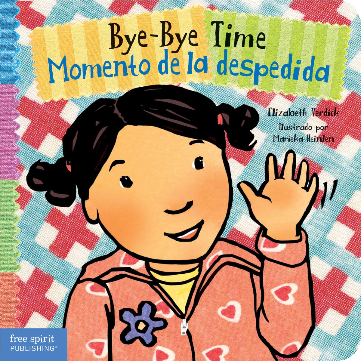 Amazon | Bye-Bye Time / Momento De La Despedida (Toddler Tools) | Verdick, Elizabeth, Heinlen ...