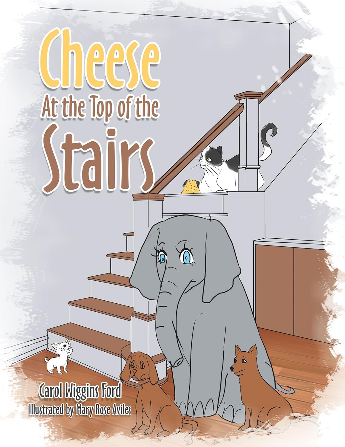 Cheese At the Top of the Stairs - Kindle edition by Ford, Carol Wiggins ...