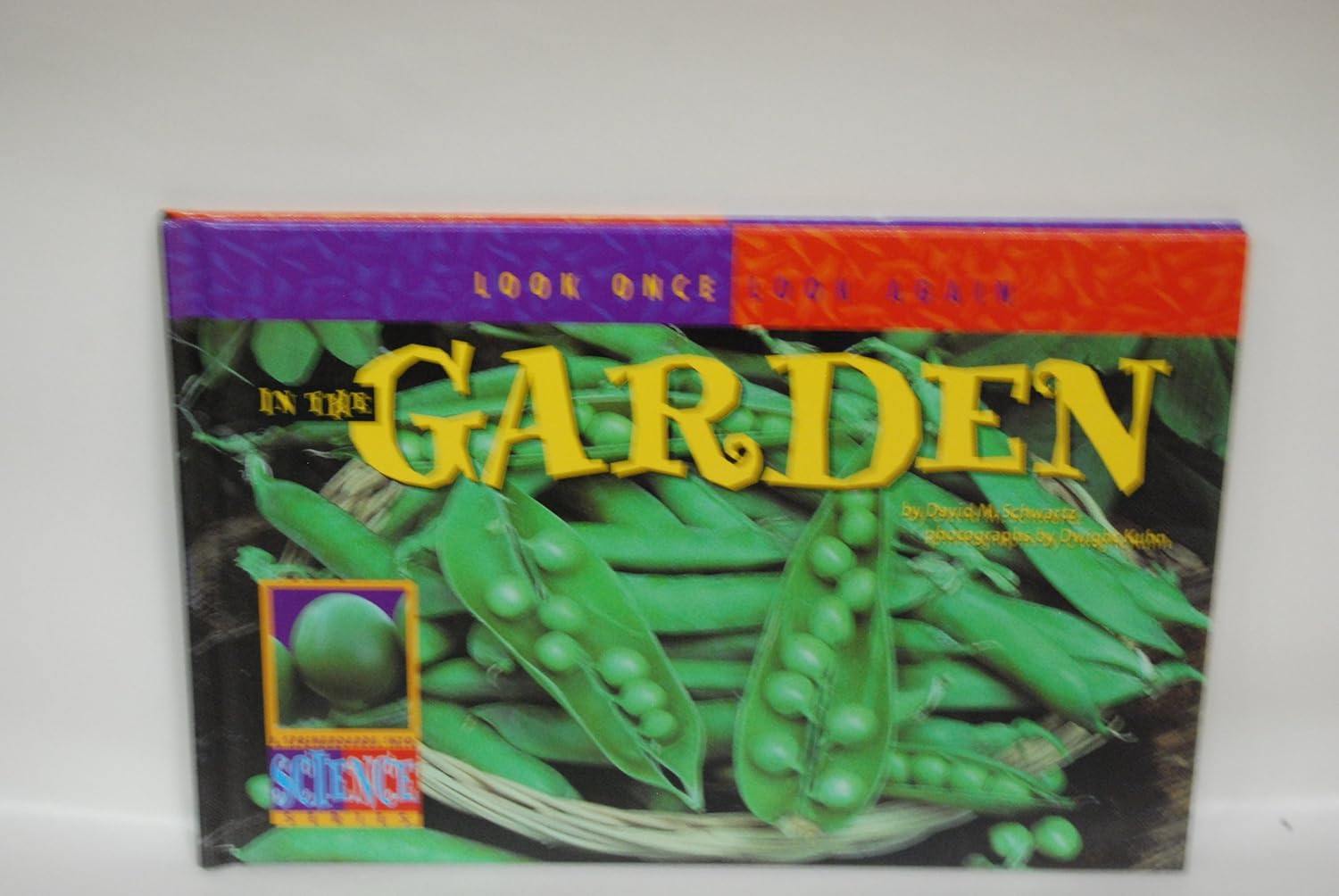 In the Garden (Look Once, Look Again): Schwartz, David M., Kuhn, Dwight ...