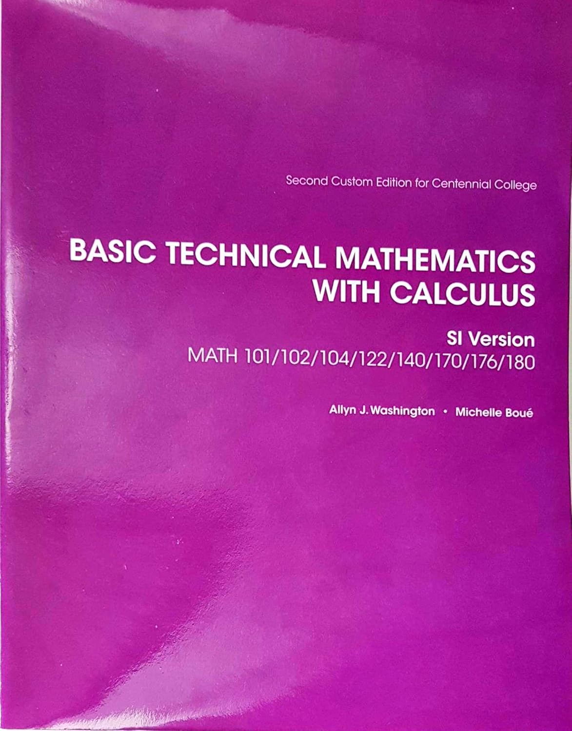 Basic Technical Mathematics with Calculus, SI Version: Allyn J ...