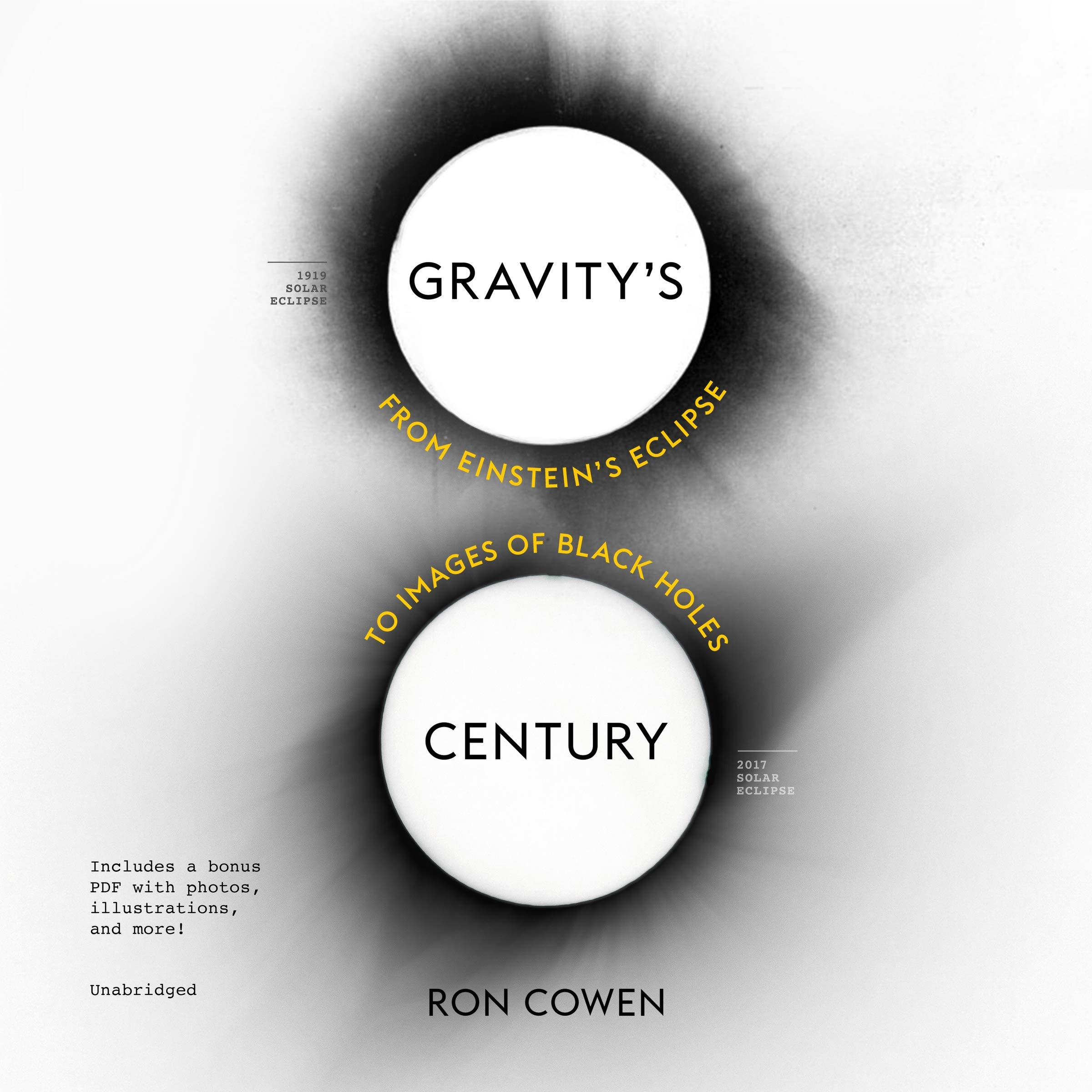Gravity's Century: From Einstein's Eclipse to Images of Black Holes ...