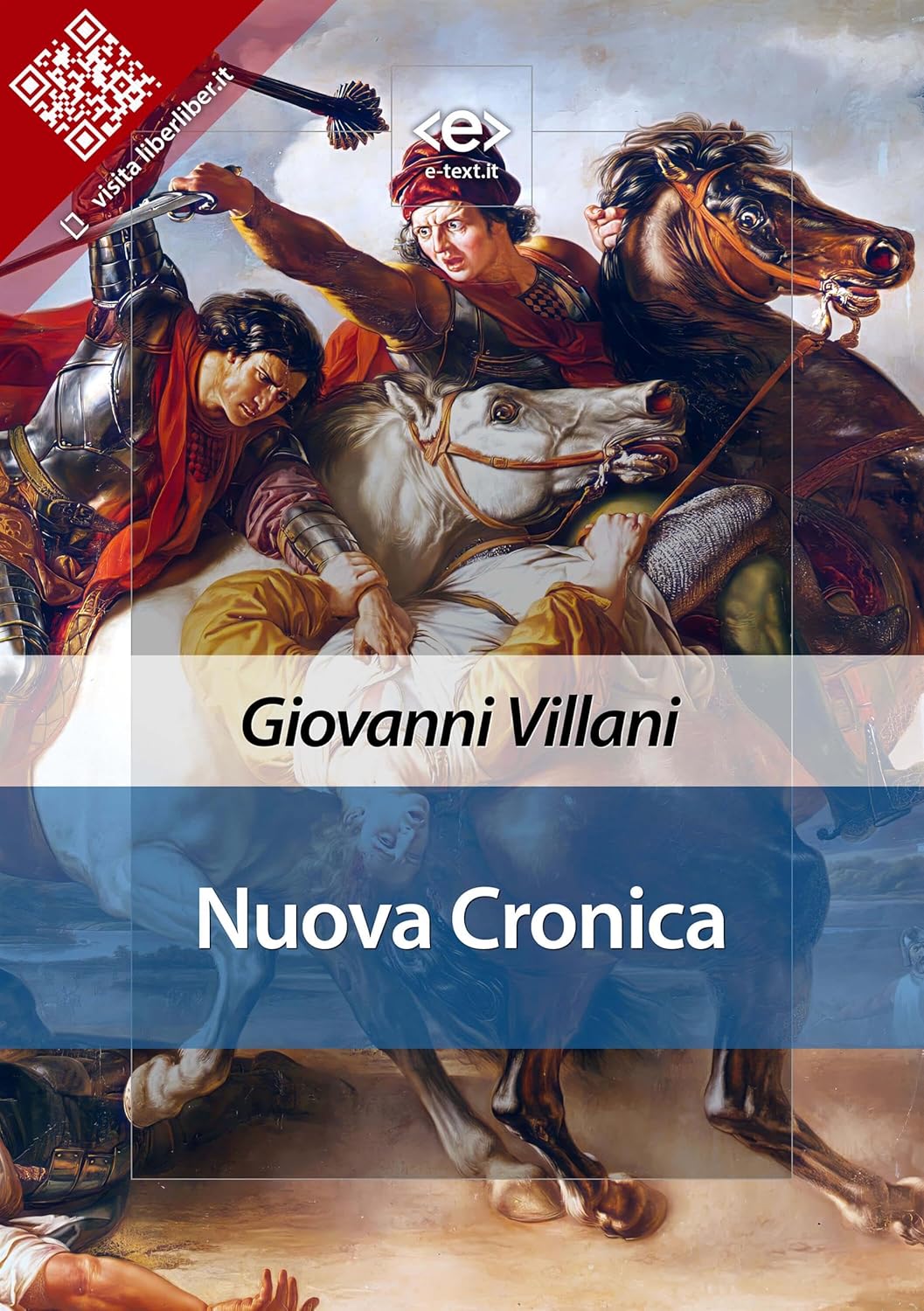 Nuova Cronica (Liber Liber) eBook : Giovanni Villani: Amazon.it: Libri