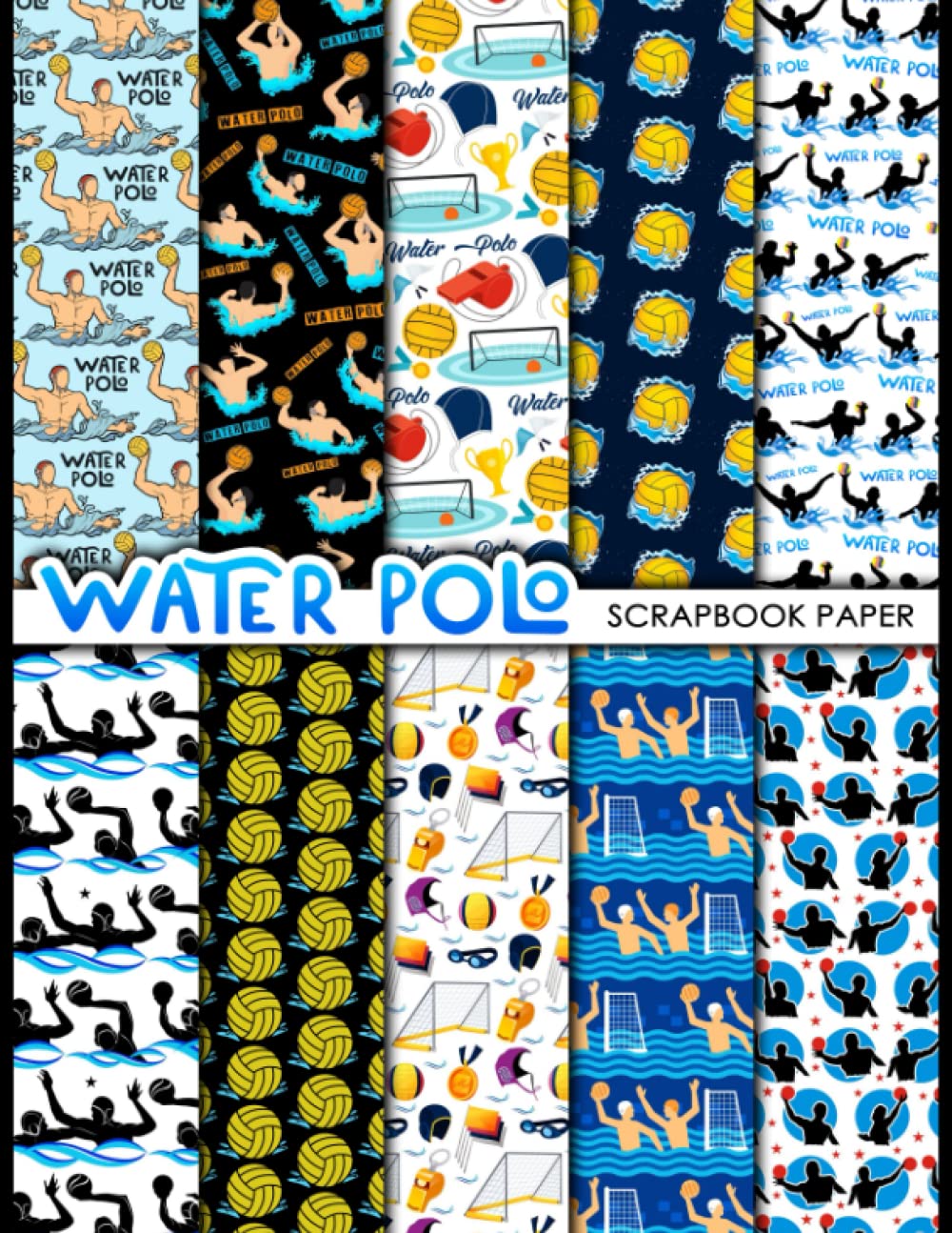 Water Polo Scrapbook Paper: 20 Double Sided Sheets 8.5 x 11 for ...