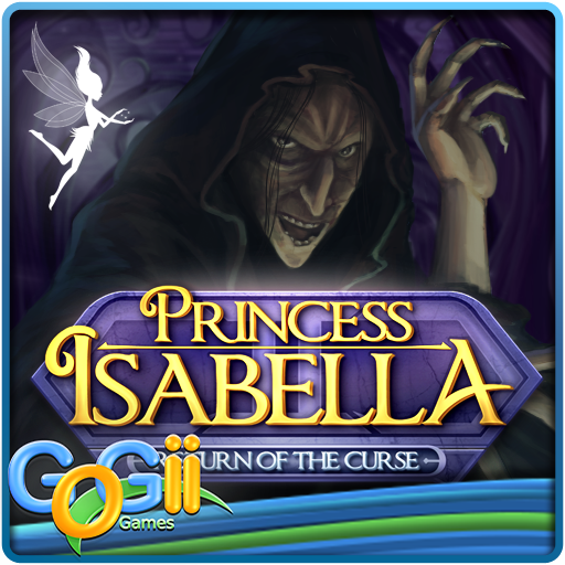 Princess Isabella 2: Return of the Curse - A Hidden Object Adventure ...