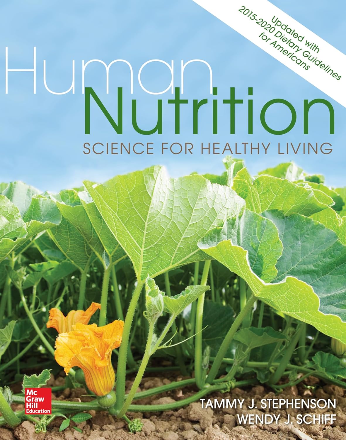 Human Nutrition: Science for Healthy Living Updated with 2015-2020 ...