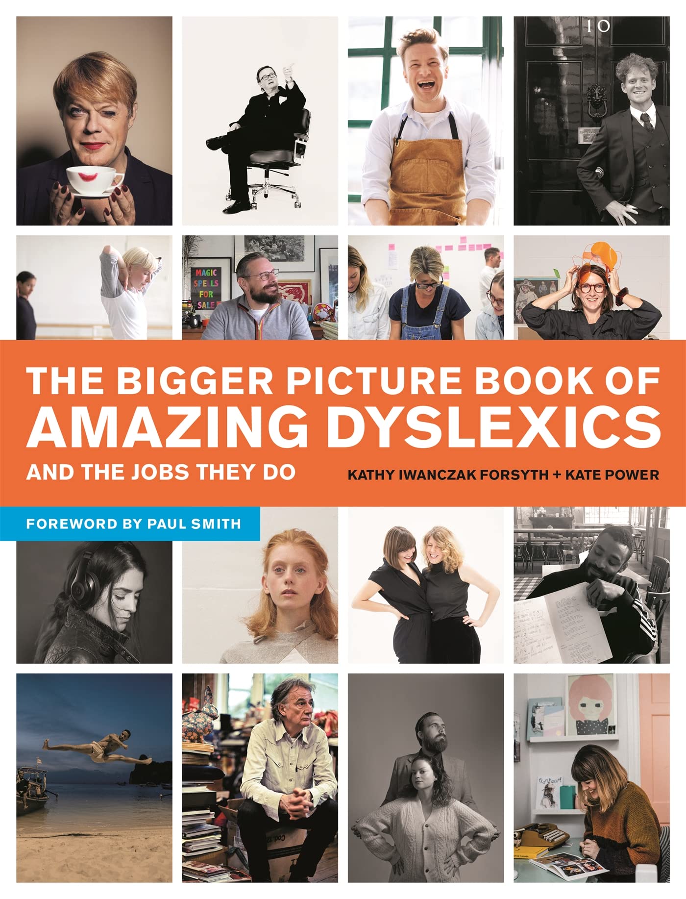 The Bigger Picture Book of Amazing Dyslexics and the Jobs They Do ...