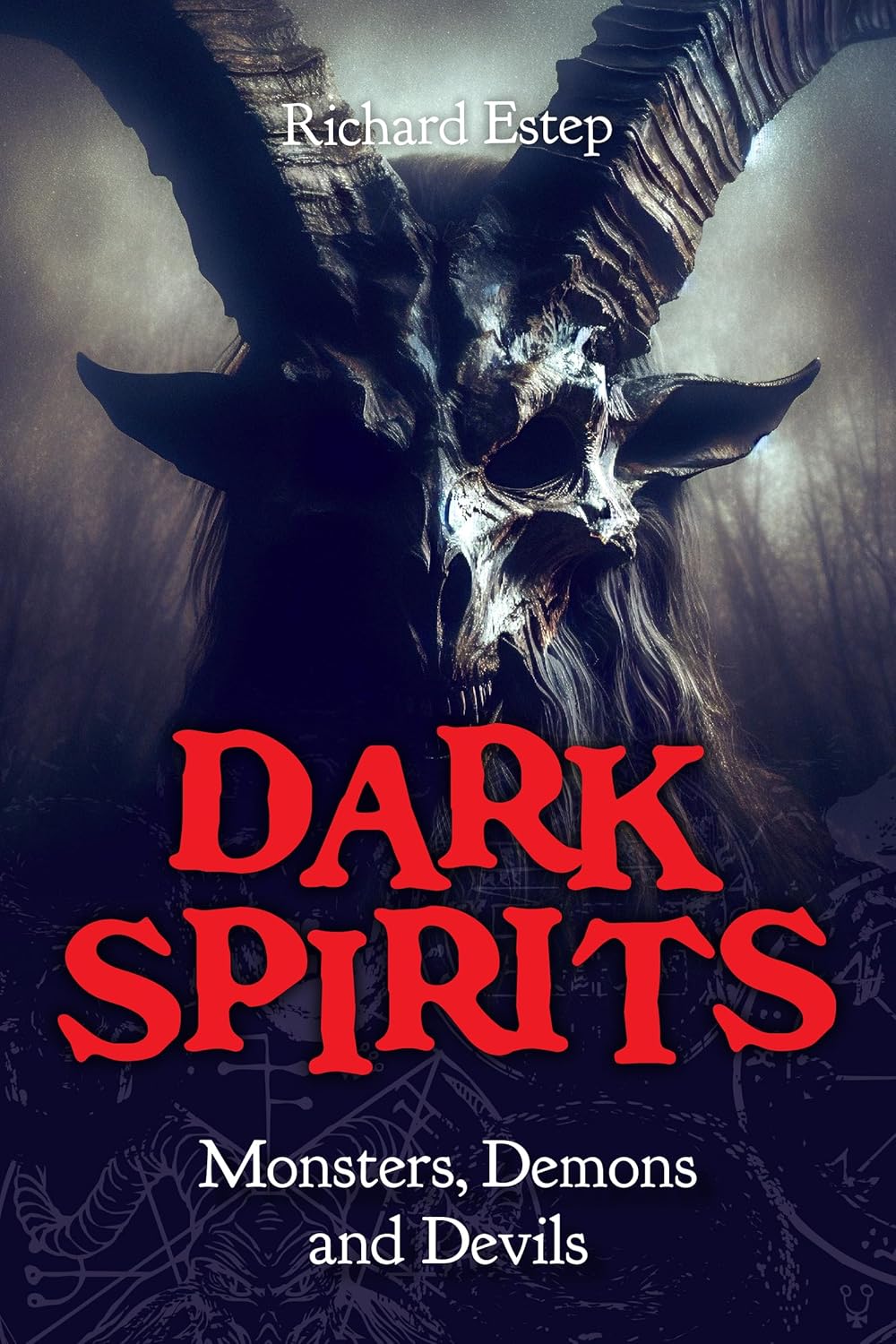 Amazon.com: Dark Spirits: Monsters, Demons and Devils (The Real Unexplained! Collection ...