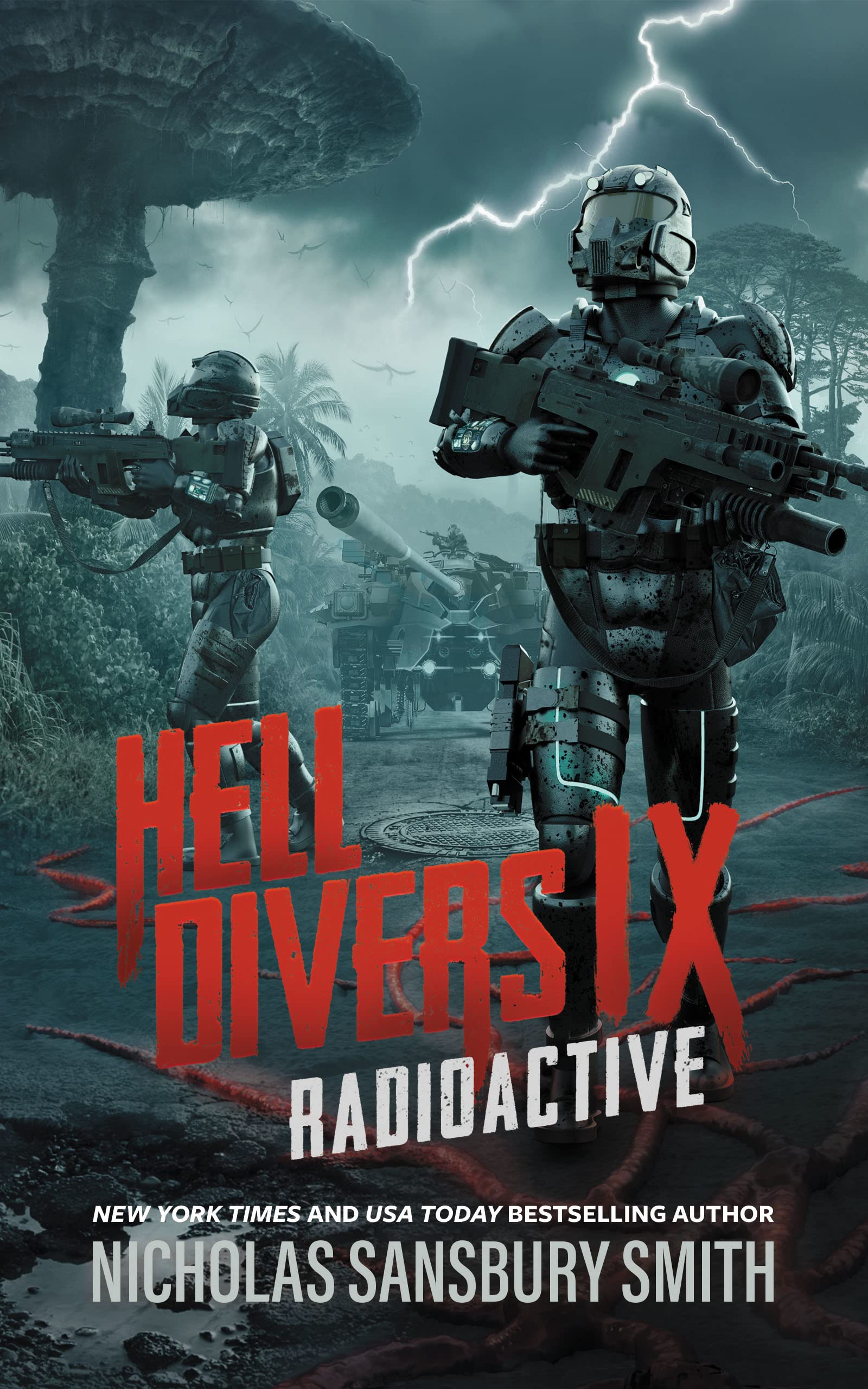 Amazon.com: Hell Divers IX: Radioactive (Hell Divers Series, Book 9) (Hell Divers, 9 ...