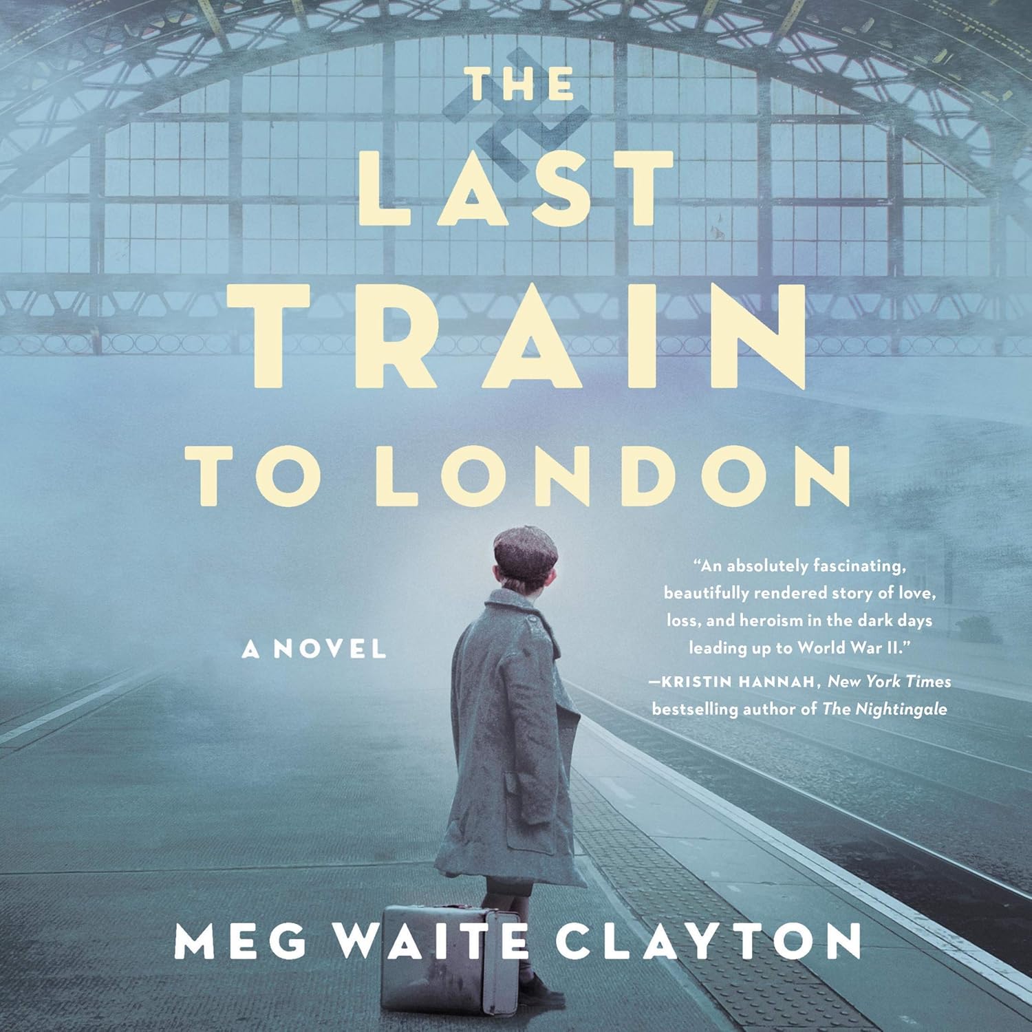 Amazon.com: The Last Train to London: A Novel: 9781094026664: Meg Waite ...