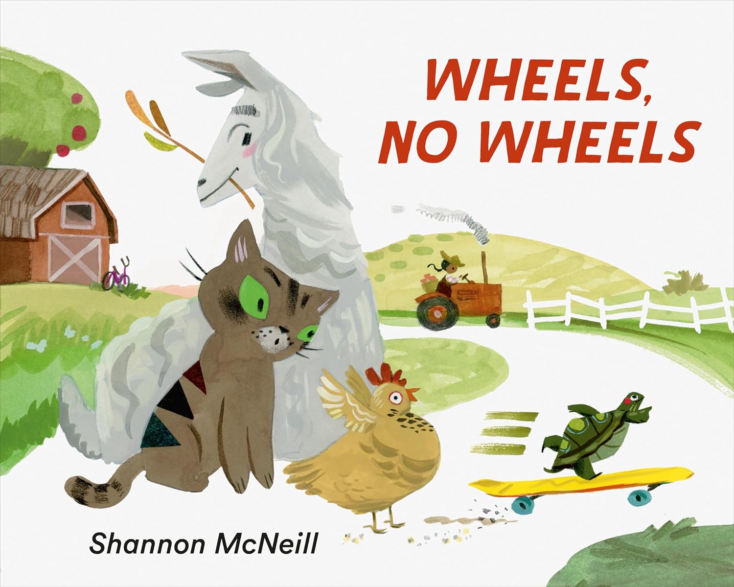 Wheels, No Wheels: McNeill, Shannon: 9780735270374: Amazon.com: Books